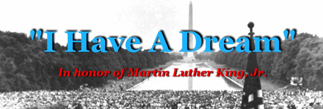"I Have A Dream" - Song honoring Dr. Martin Luther King, Jr./by Michael ...